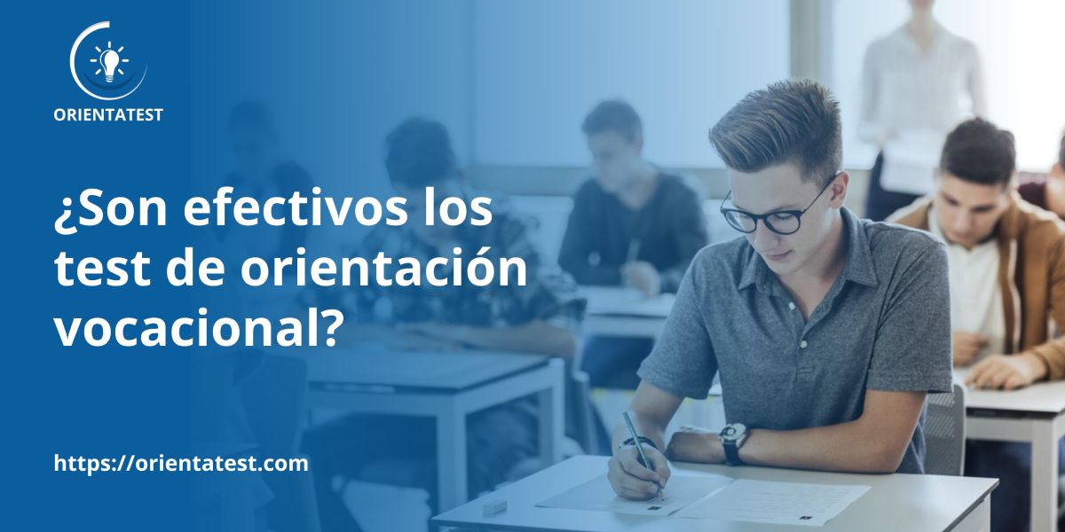 ¿Son efectivos los test de orientación vocacional? » OrientaTest